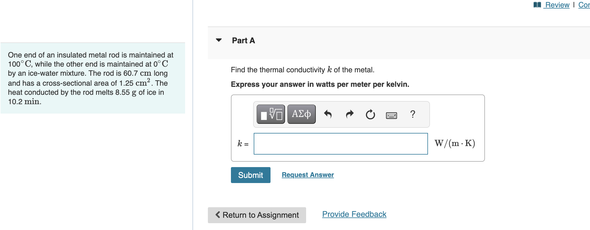 Solved One end of an insulated metal rod is maintained at | Chegg.com