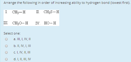 Solved Arrange the following in order of increasing ability | Chegg.com