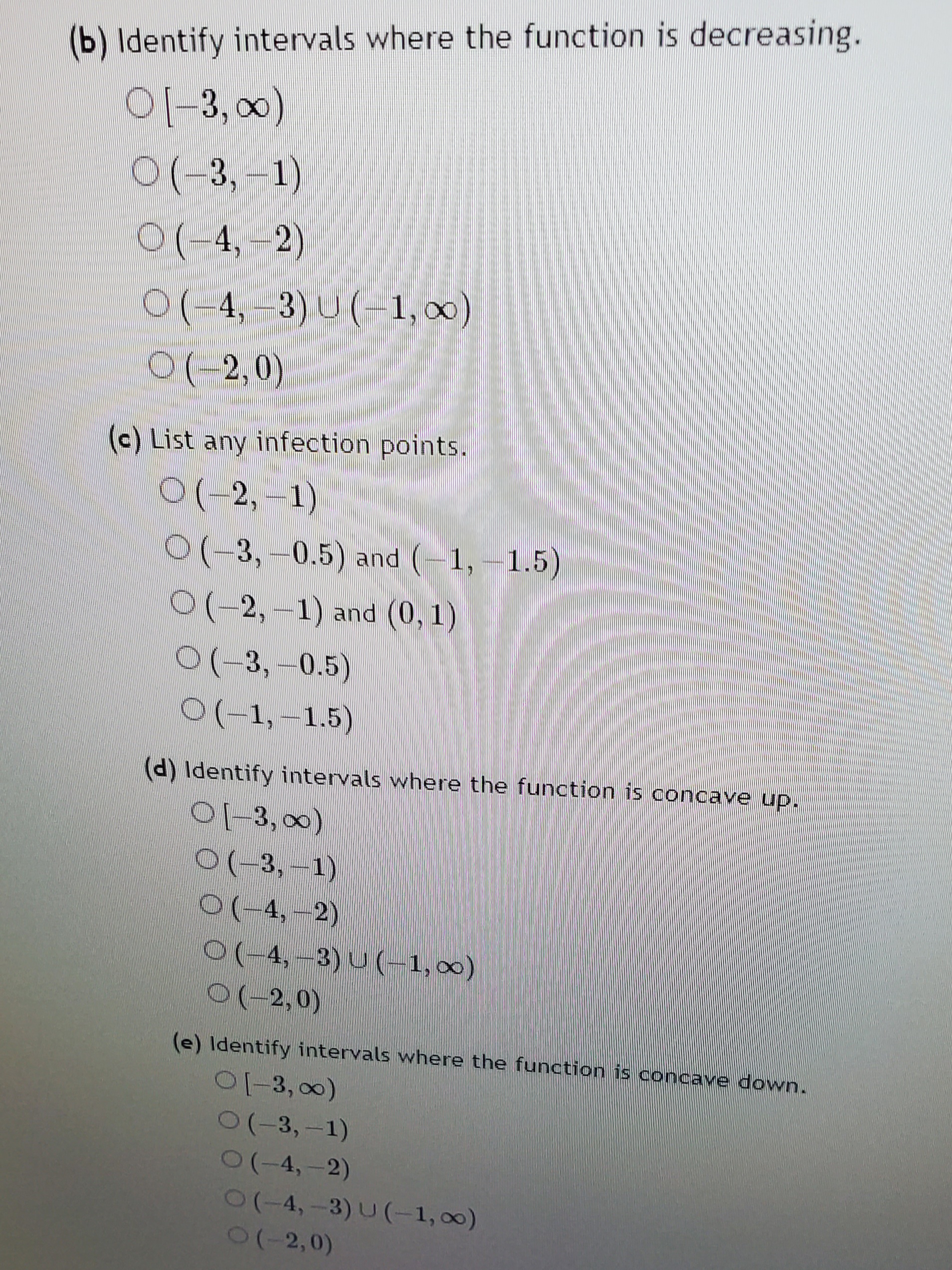 Solved (b) Identify intervals where the function is | Chegg.com