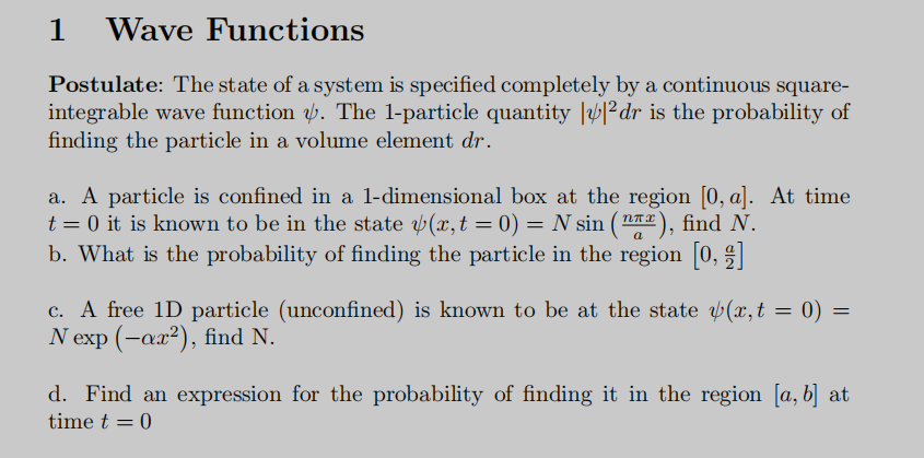 Solved Postulate: The state of a system is specified | Chegg.com