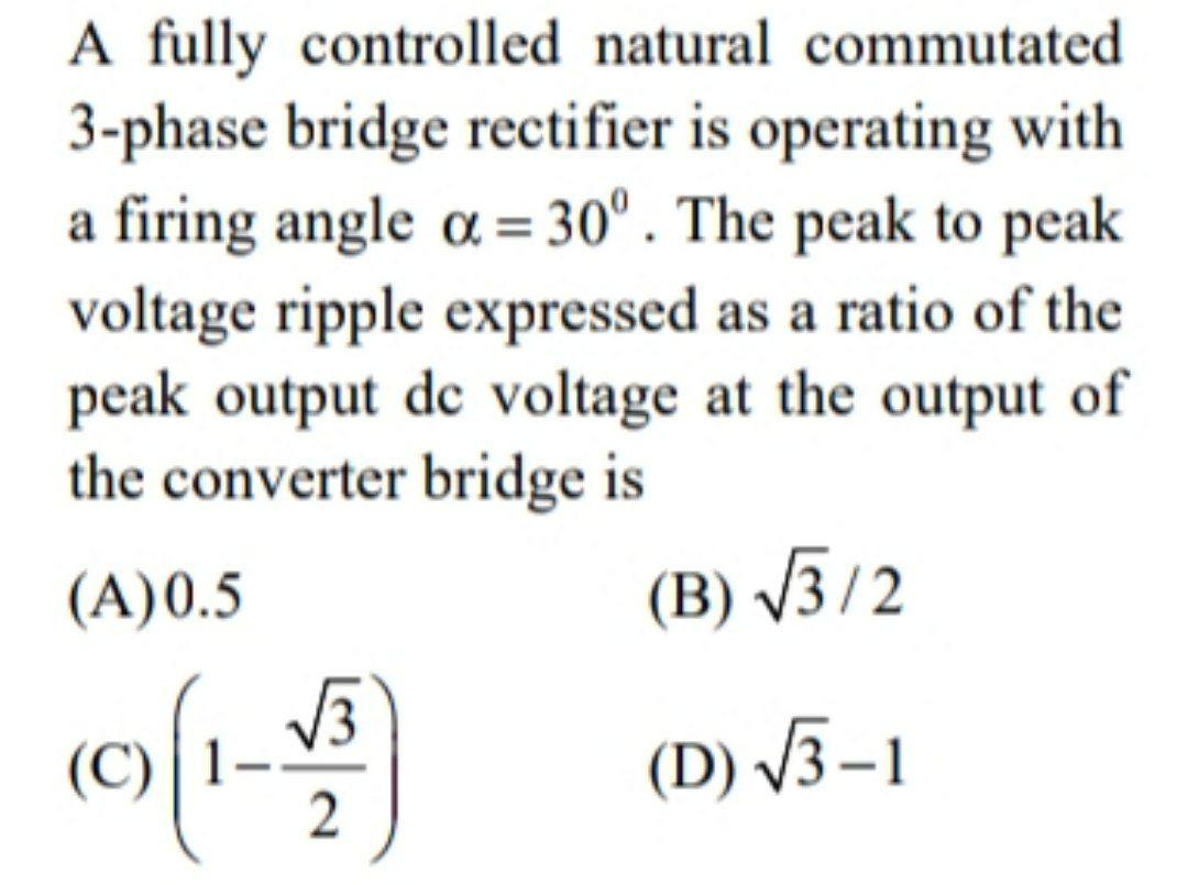 Solved A fully controlled natural commutated 3-phase bridge | Chegg.com