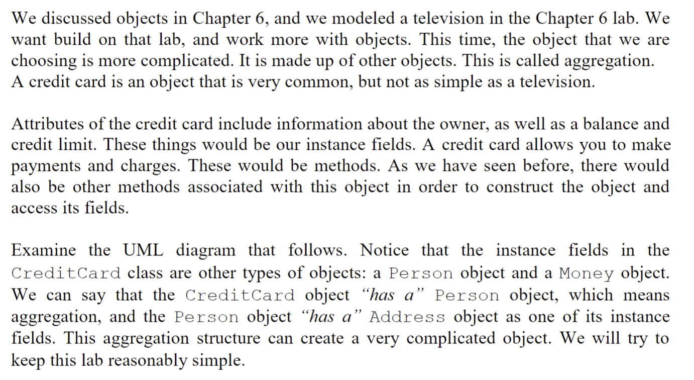 Solved We discussed objects in Chapter 6 , and we modeled a | Chegg.com