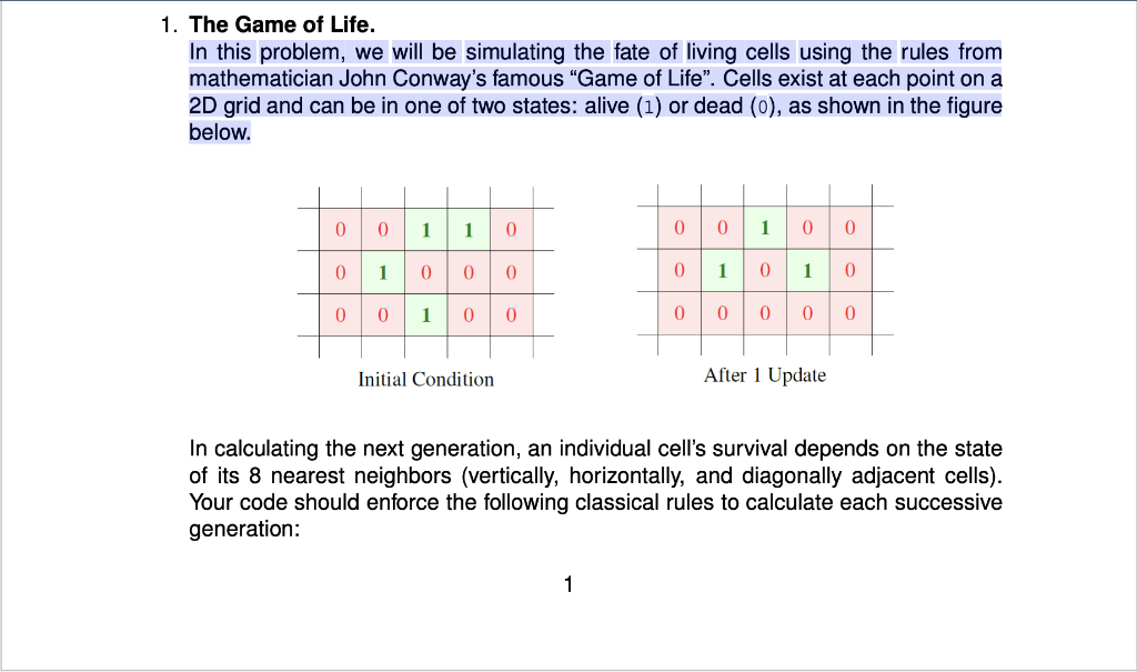 Solved 1. The Game of Life. In this problem, we will be | Chegg.com