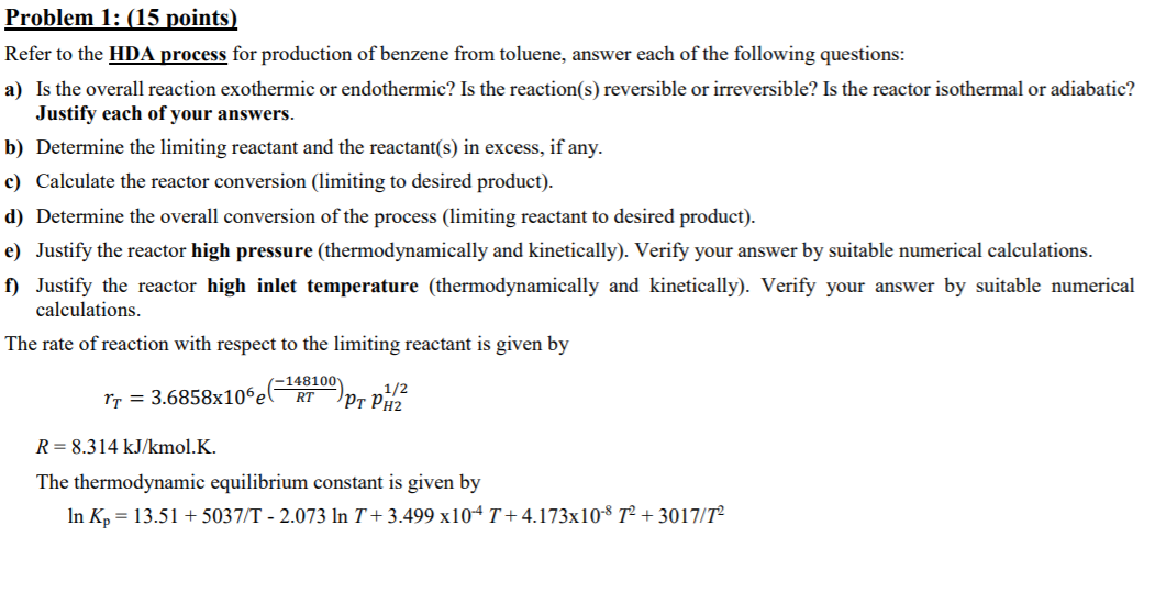 Problem 1: (15 points) Refer to the HDA process for | Chegg.com