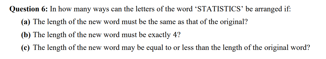 Solved Question 6: In how many ways can the letters of the | Chegg.com