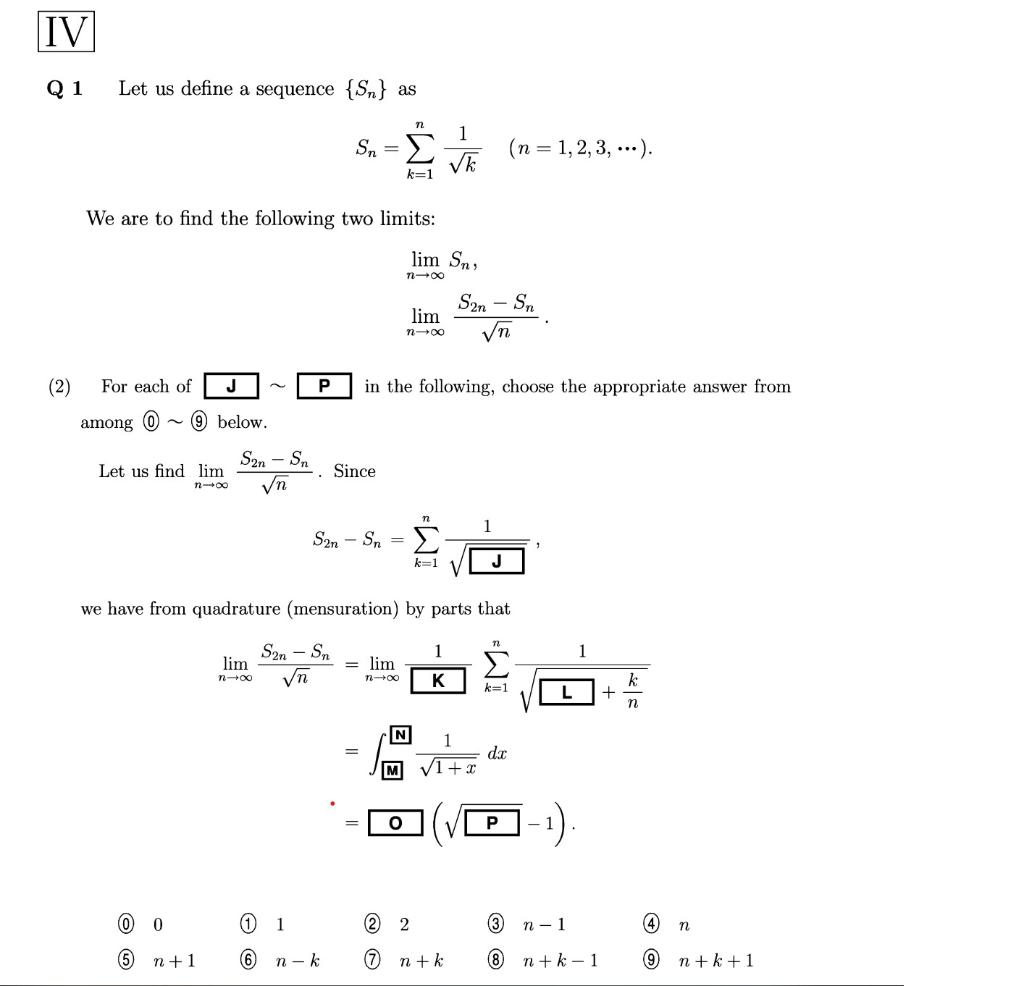 Solved IV Q1 Let us define a sequence {Sn} as n Sn = Σ 1 Vk | Chegg.com