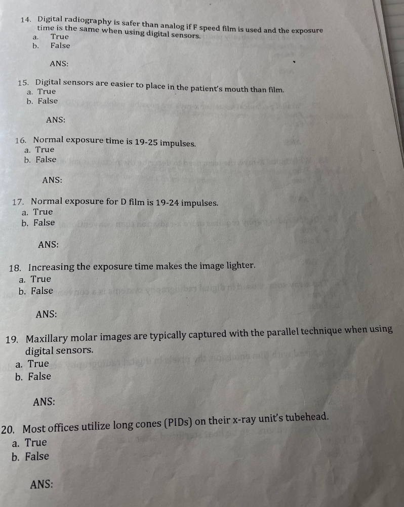Solved 14. Digital radiography is safer than analog if F | Chegg.com