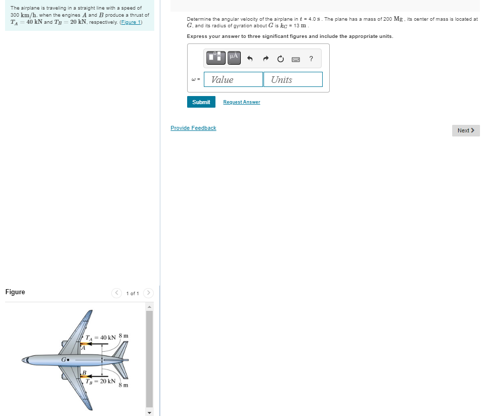 Solved The airplane is traveling in a straight line with a | Chegg.com