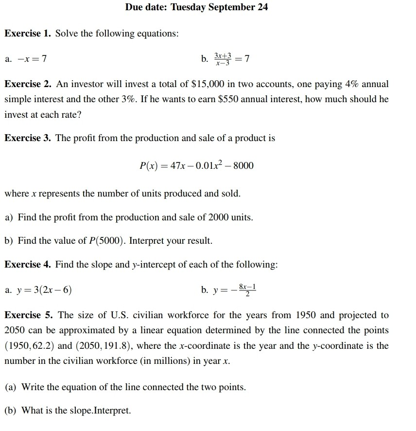 Solved Due date: Tuesday September 24 Exercise 1. Solve the | Chegg.com