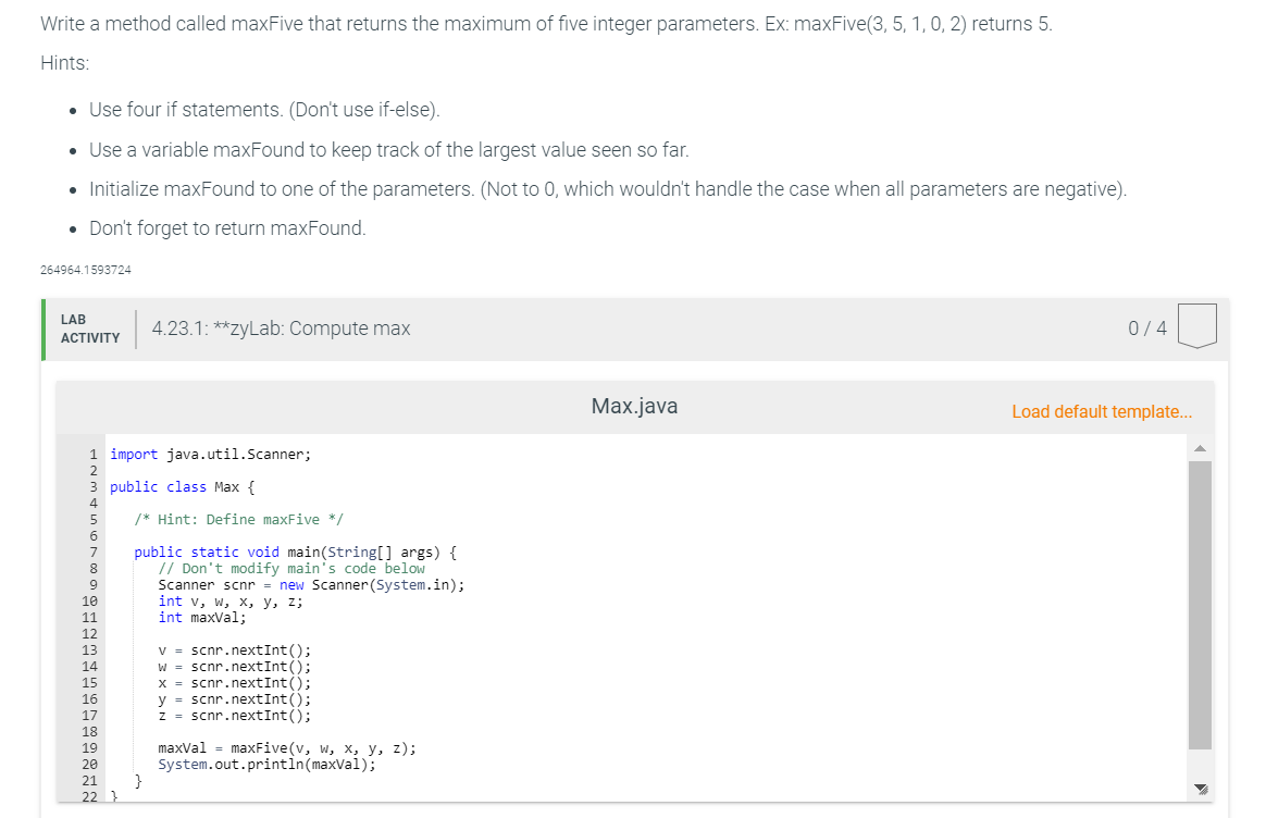 Write a method called maxFive that returns the | Chegg.com