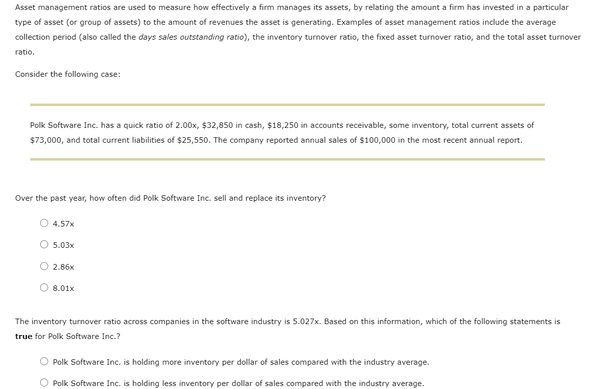 Solved Asset management ratios are used to measure how | Chegg.com