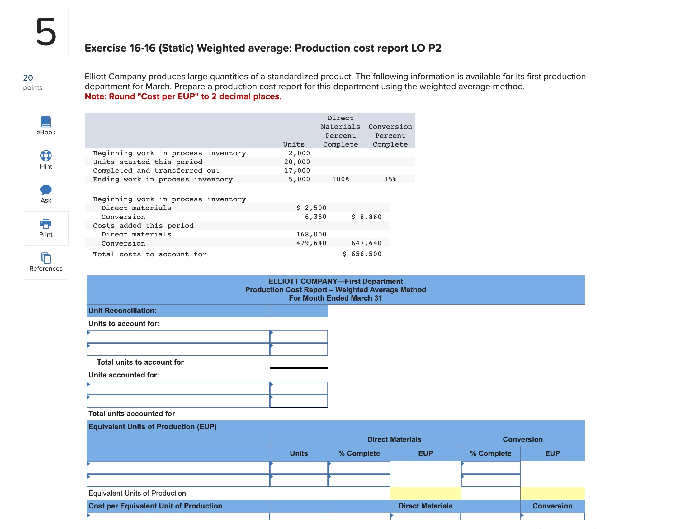 Solved Exercise 16-16 (Static) Weighted average: Production | Chegg.com