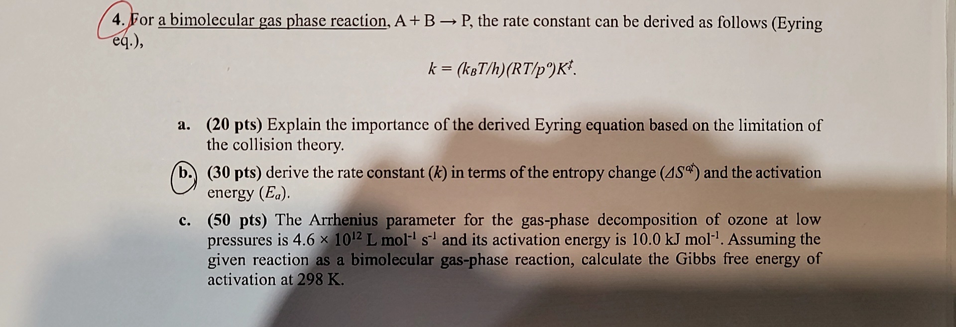 Solved 4. For a bimolecular gas phase reaction, A+B→P, the | Chegg.com