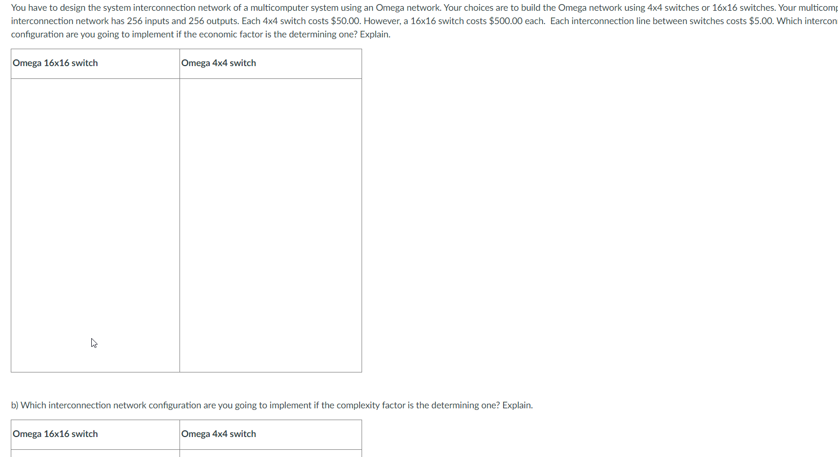 Solved You have to design the system interconnection network | Chegg.com