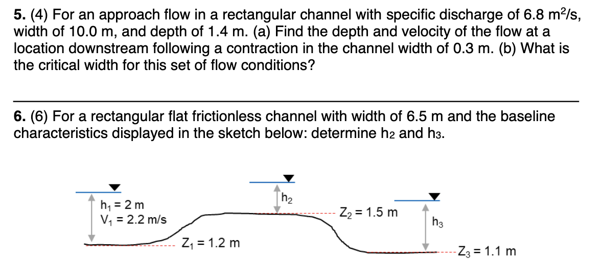 Solved 5. (4) For an approach flow in a rectangular channel | Chegg.com