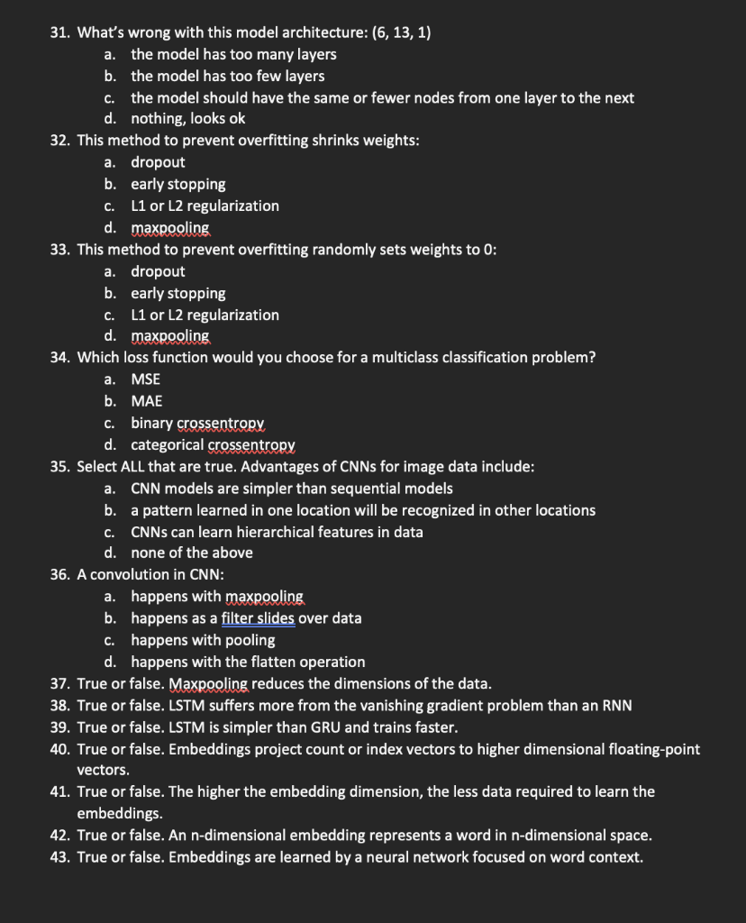Solved 31. What's wrong with this model architecture: (6, | Chegg.com