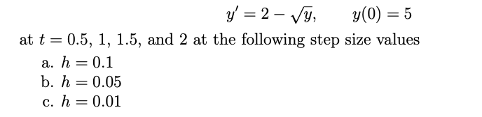 Solved Differential Equations Using Euler’s method and Excel | Chegg.com