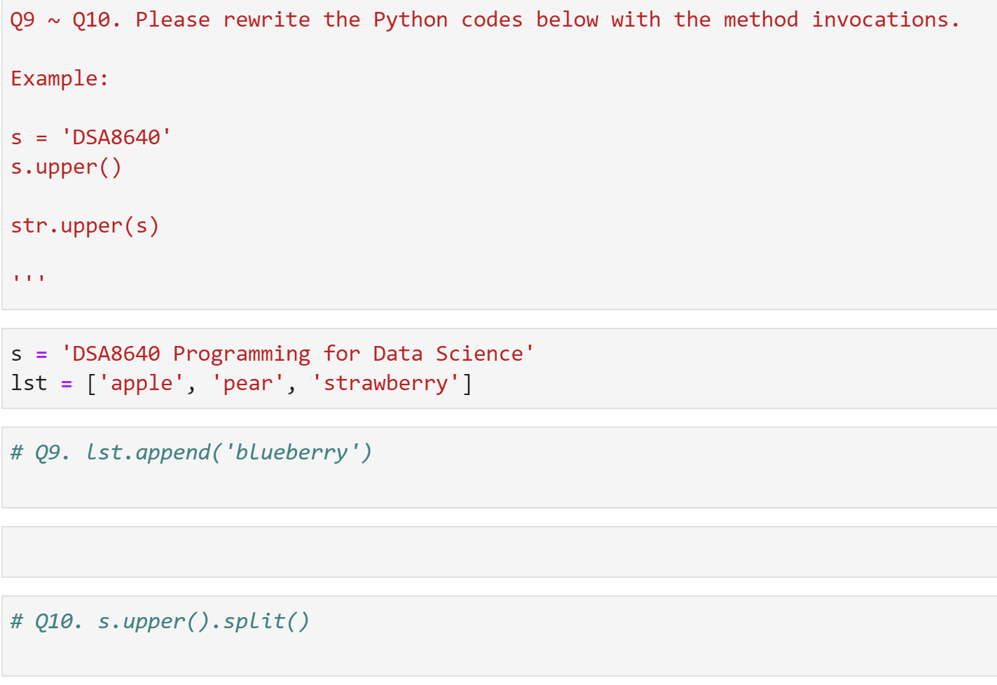 Solved Q9 N Q10. Please rewrite the Python codes below with | Chegg.com