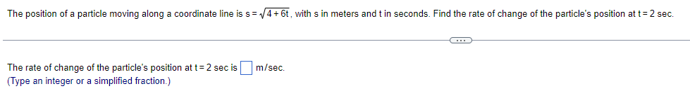 Solved The position of a particle moving along a coordinate | Chegg.com
