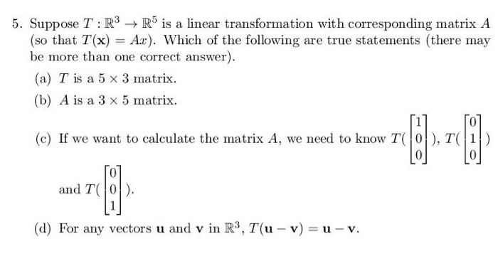 Solved Suppose T : R^3 -> R^5 is a linear transformation | Chegg.com