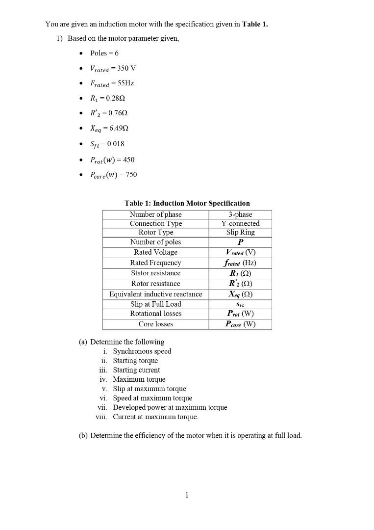 Solved You are given an induction motor with the | Chegg.com