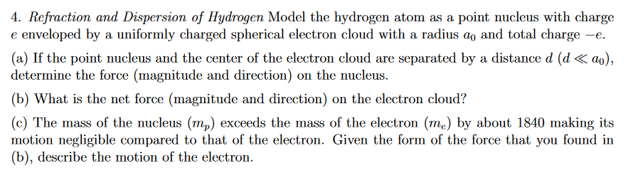 Solved 4. Refraction and Dispersion of Hydrogen Model the | Chegg.com