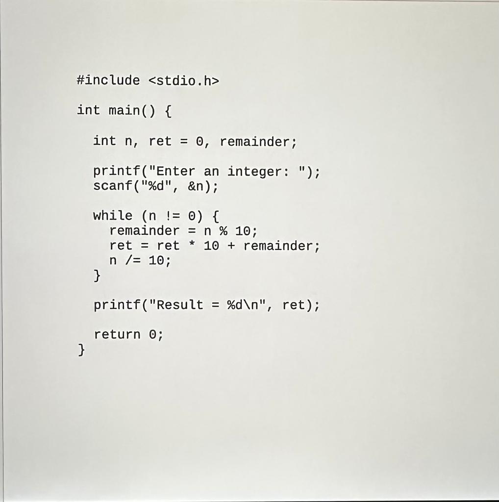 Solved \#include int main() int n, ret = 0 , remainder; | Chegg.com