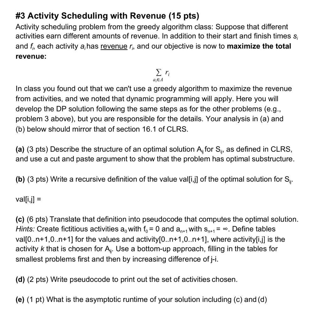Solved #3 Activity Scheduling with Revenue (15 pts) Activity | Chegg.com