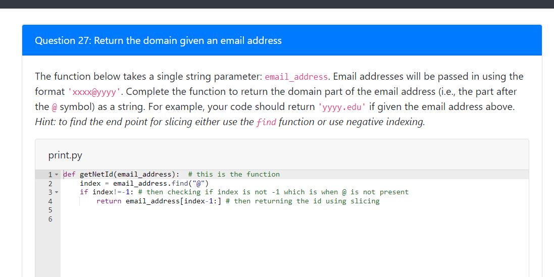 Solved Question 27: Return the domain given an email address | Chegg.com
