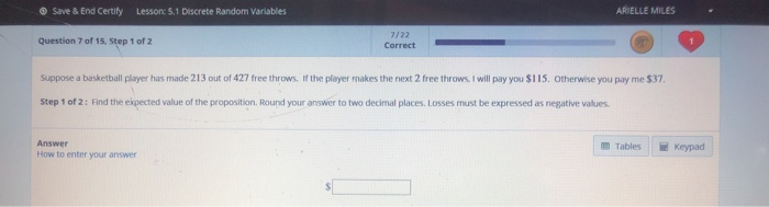 Solved Save & End Certify ARIELLE MILES Lesson: 5.1 Discrete | Chegg.com