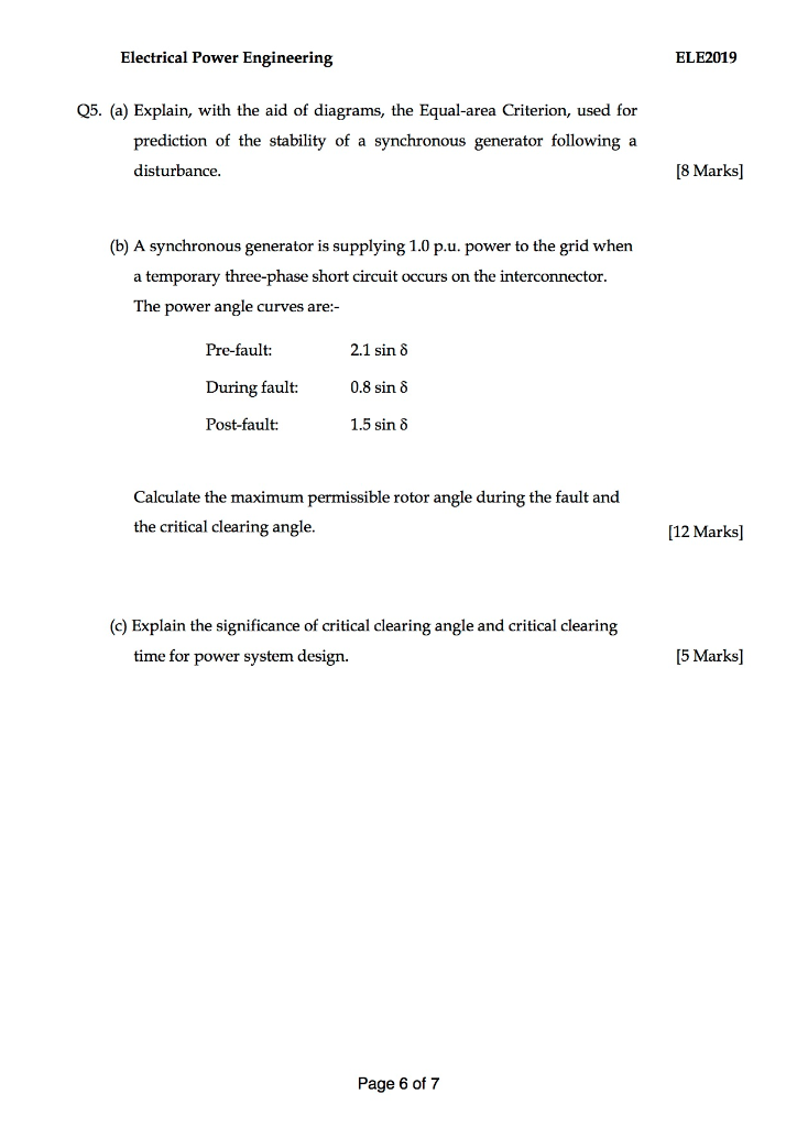 Solved Electrical Power Engineering ELE2019 Q5. (a) Explain, | Chegg.com