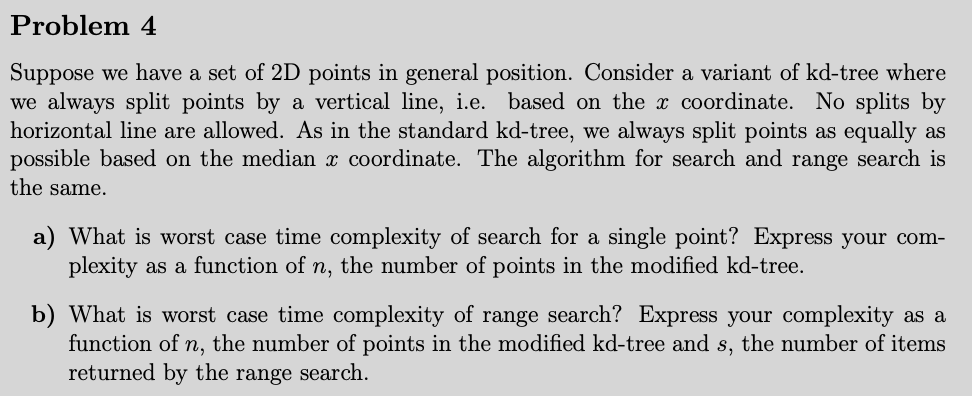 Problem 4 Suppose we have a set of 2D points in | Chegg.com