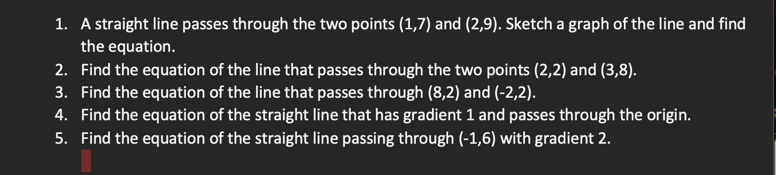 Solved A straight line passes through the two points (1,7) | Chegg.com