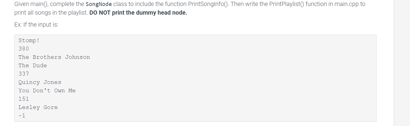 Solved Given main(), complete the SongNode class to include | Chegg.com