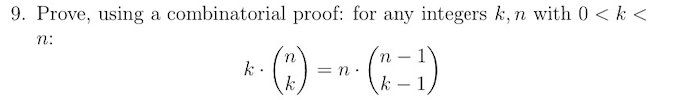 Solved 9. Prove, using a combinatorial proof: for any | Chegg.com