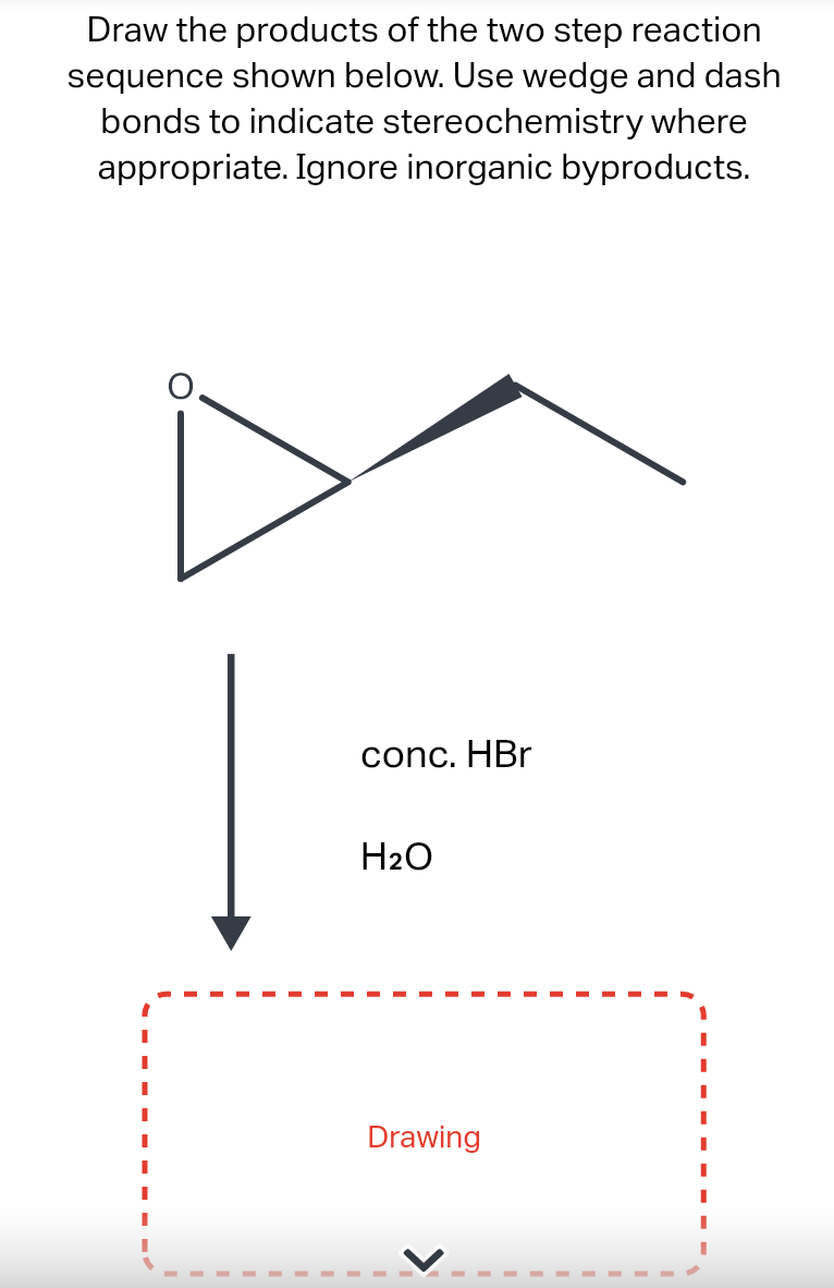 Solved Draw the products of the two step reaction sequence | Chegg.com