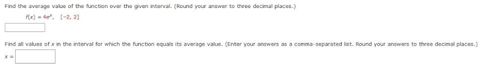 Solved Find the average value of the function over the given | Chegg.com