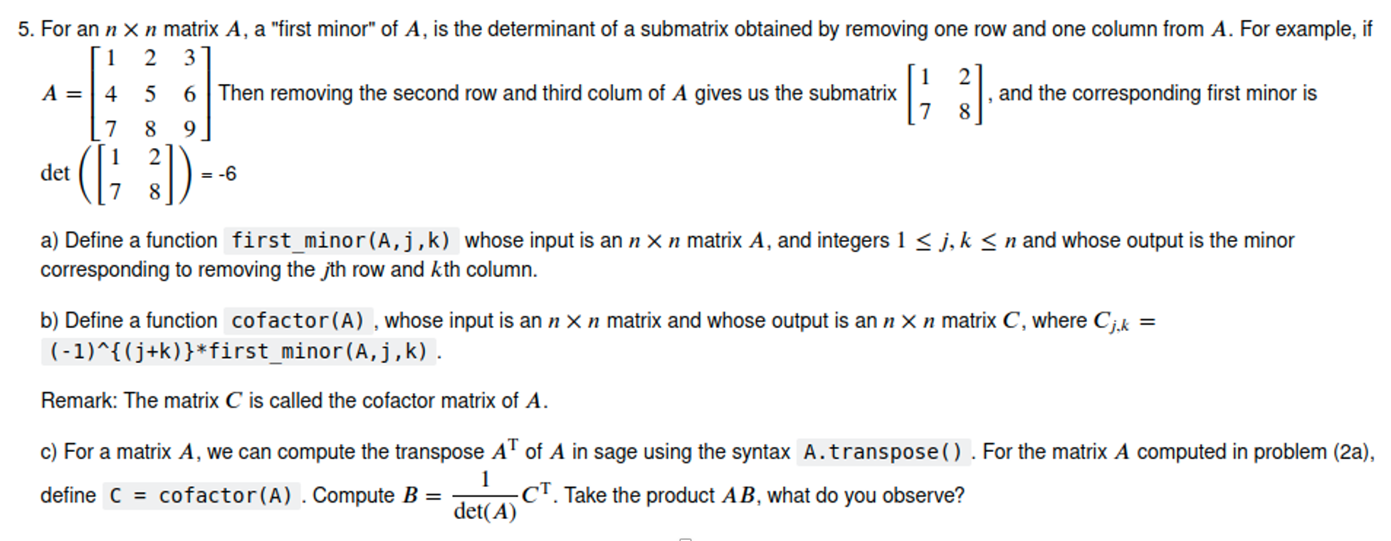 Solved CODE ON SAGE MATH PLEASE: For an n×n ﻿matrix A, ﻿a | Chegg.com