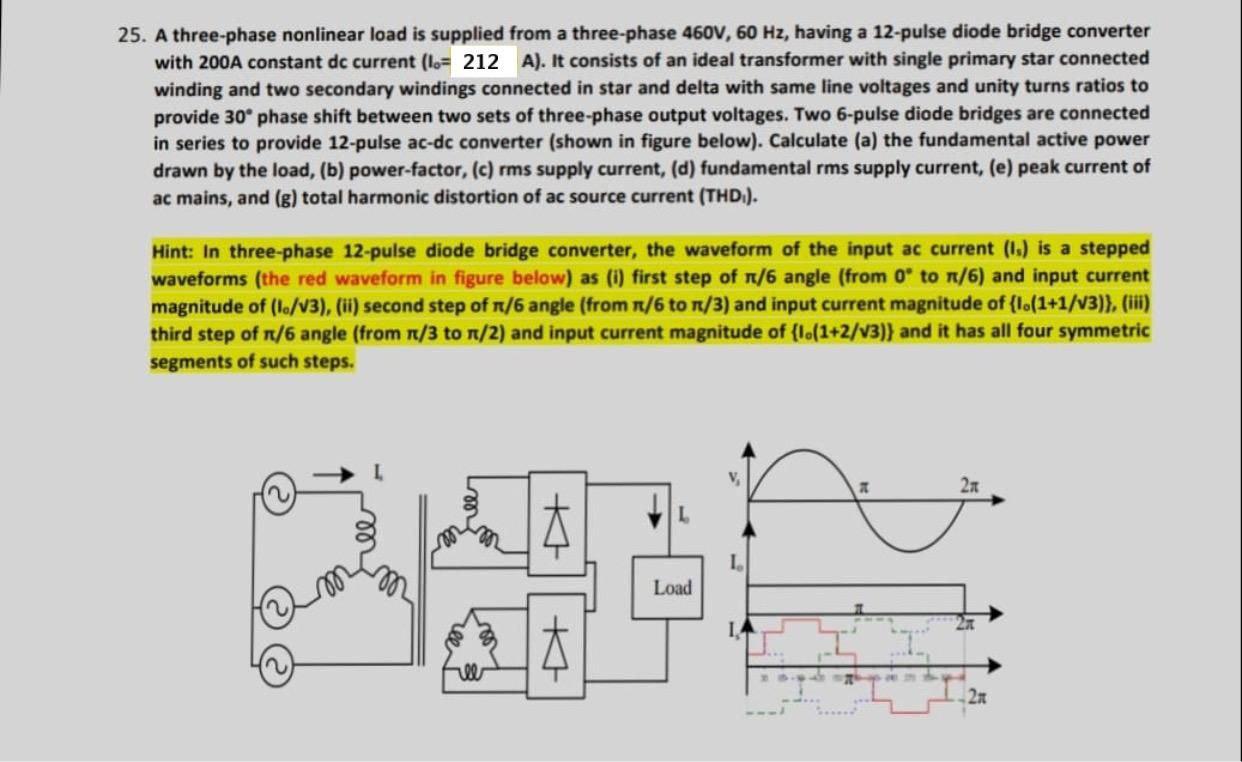 Solved 25. A three-phase nonlinear load is supplied from a | Chegg.com