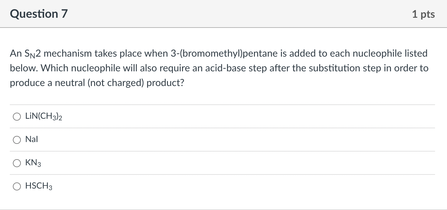 Solved An SN2 mechanism takes place when | Chegg.com