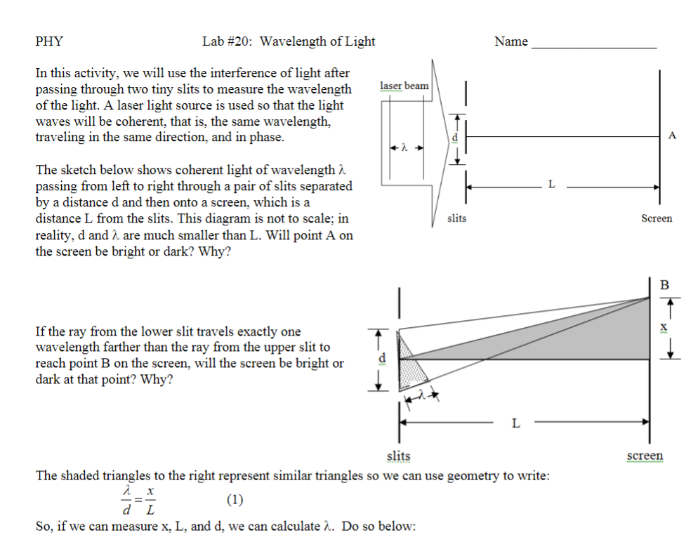Solved PHY Lab \#20: Wavelength of Light Name In this | Chegg.com