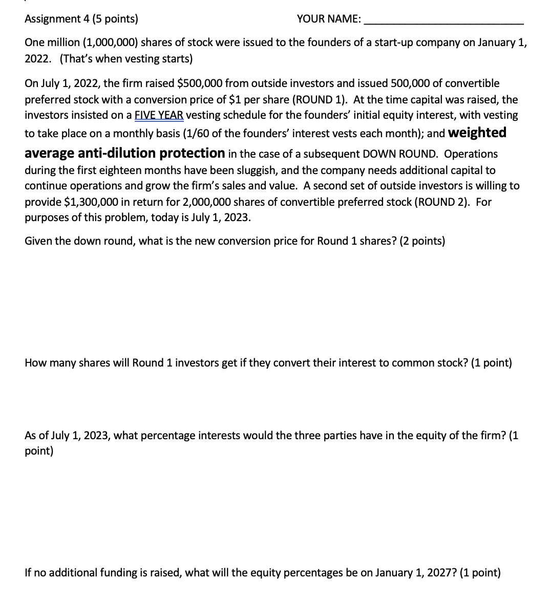Solved Assignment 4 (5 points) YOUR NAME: One million \\( | Chegg.com
