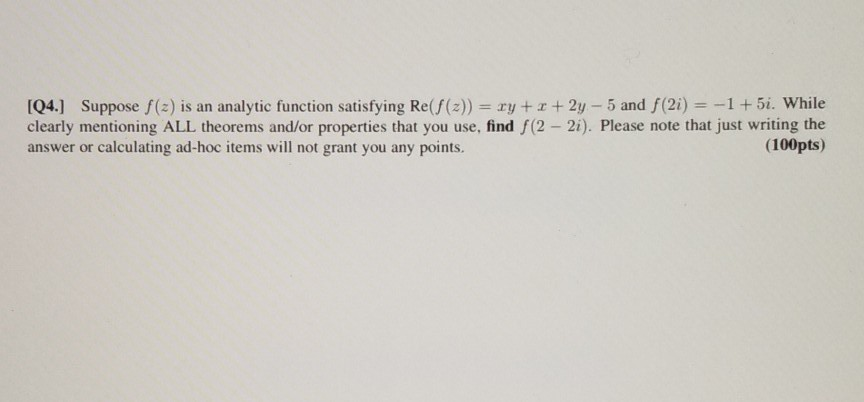 Solved [Q4.) Suppose f(z) is an analytic function satisfying | Chegg.com
