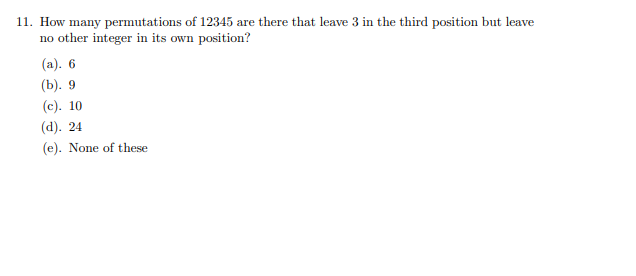 Solved 11. How many permutations of 12345 are there that | Chegg.com