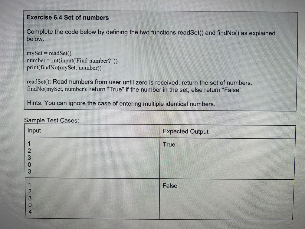 Solved Exercise 6.4 Set of numbers Complete the code below | Chegg.com