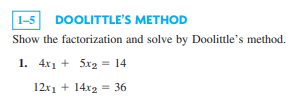 Solved Show the factorization and solve by Doolittle's | Chegg.com