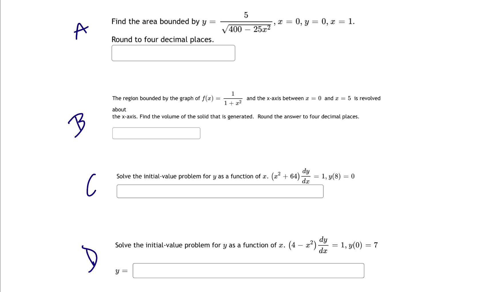 Solved Find the area bounded by y=400−25x25,x=0,y=0,x=1 | Chegg.com