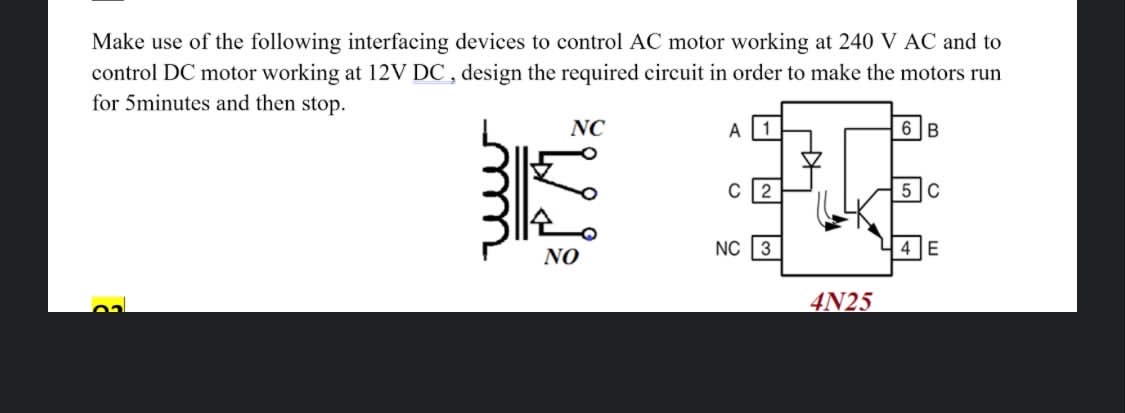 Solved Make use of the following interfacing devices to | Chegg.com