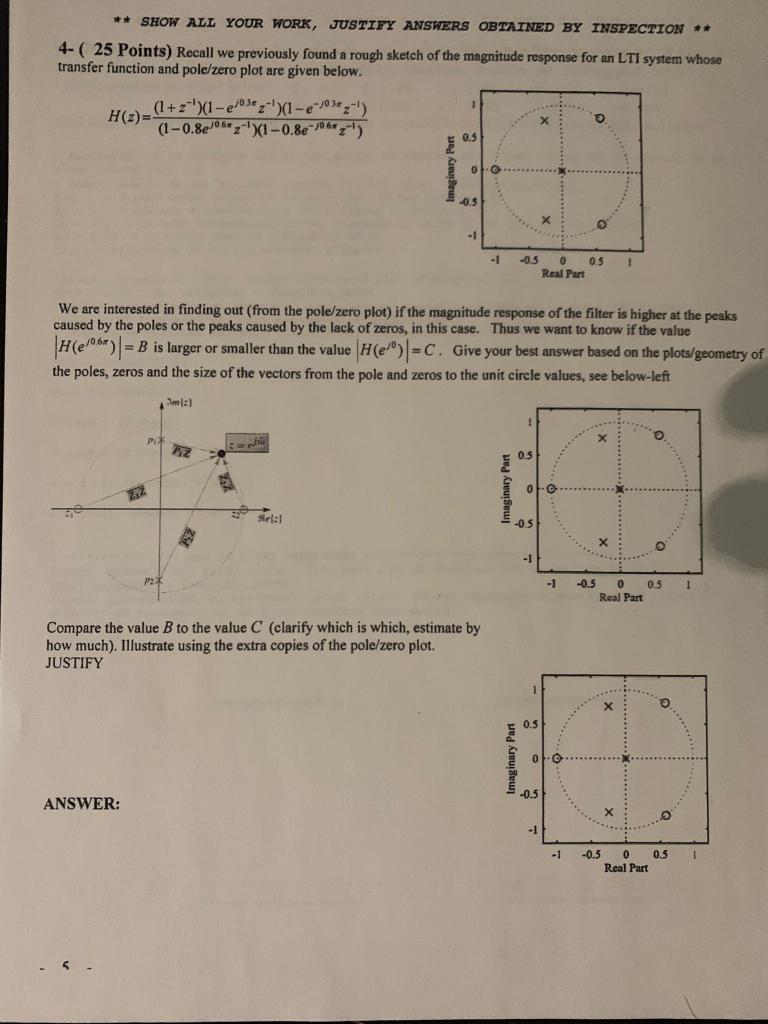 Solved ** SHOW ALL YOUR WORK, JUSTIFY ANSWERS OBTAINED BY | Chegg.com
