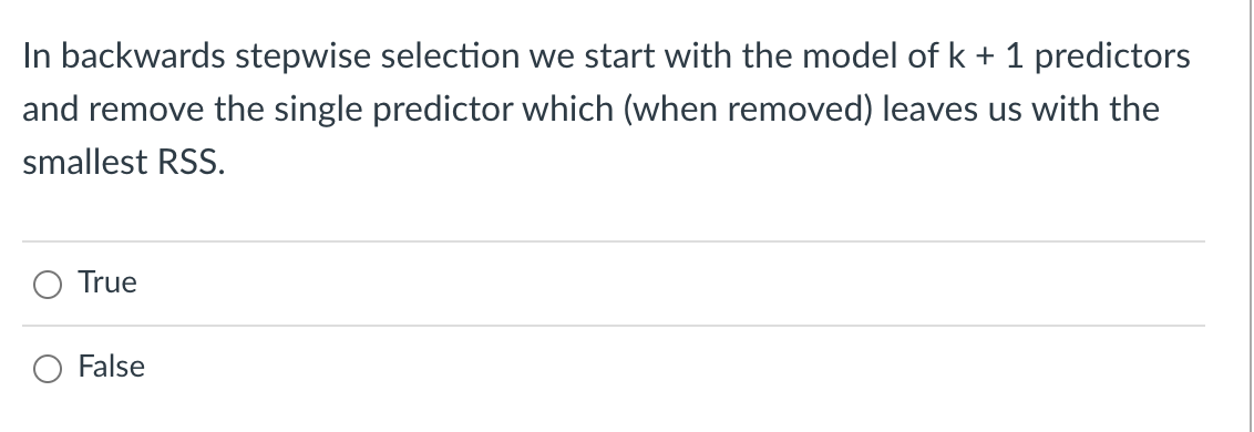 Solved In backwards stepwise selection we start with the | Chegg.com